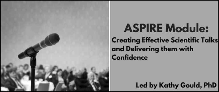 ASPIRE Module Spring 2019: Creating Effective Scientific Talks and ...