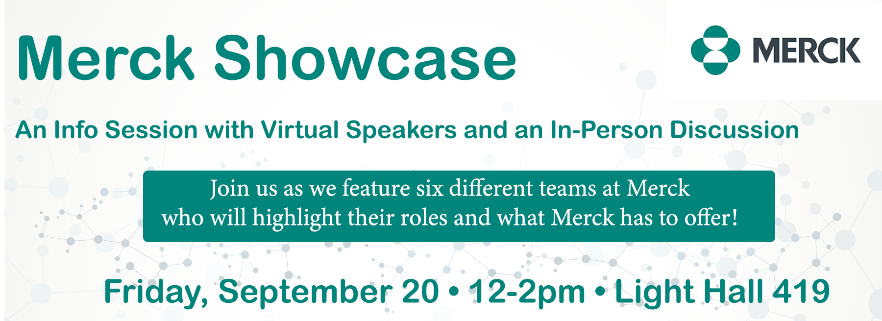 Merck Showcase: an Info Session with Virtual Speakers and an In-Person ...