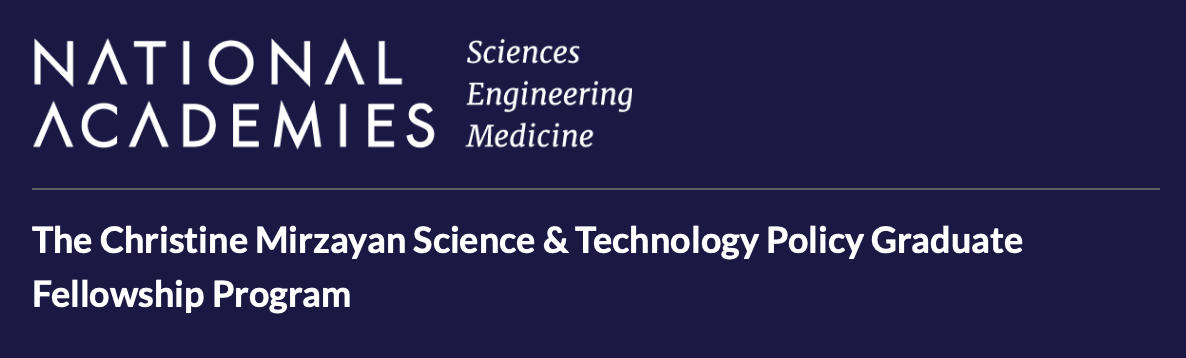 2026 Christine Mirzayan Science and Technology Policy Grad Fellowship ...