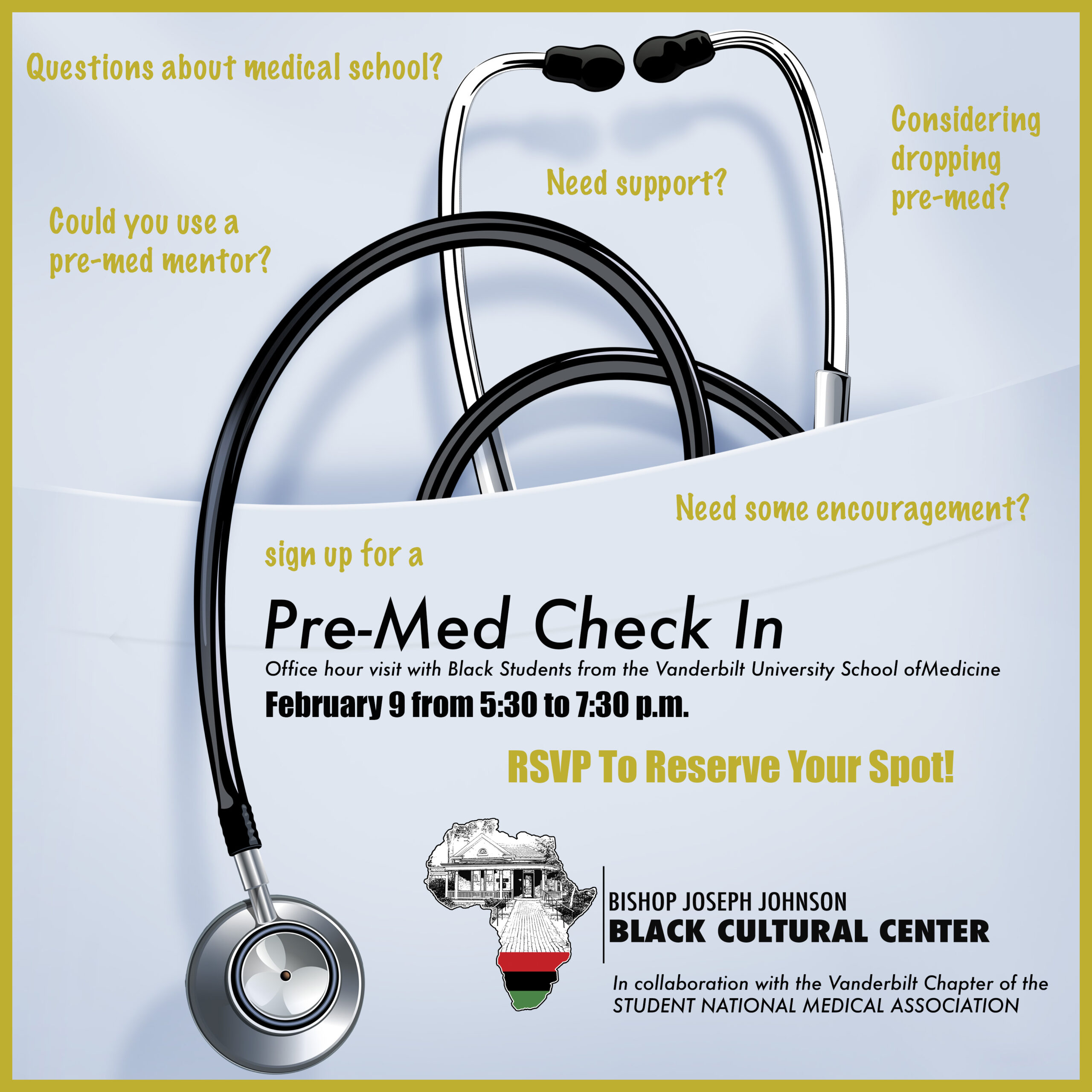 Pre-Med Check-in | Black Cultural Center | Vanderbilt University