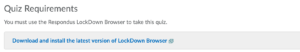 Student Quiz Guide: How to Install Respondus Lockdown Browser ...