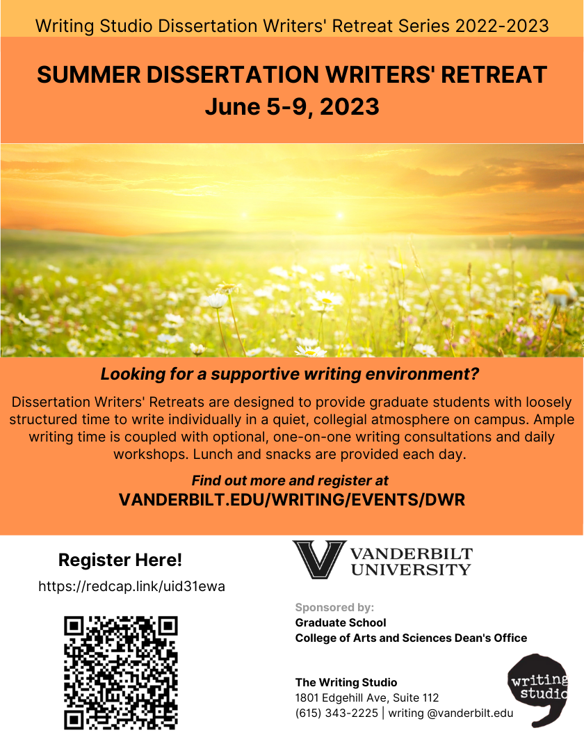 Dissertation Writers Retreat- Summer 2023 | The Writing Studio | Vanderbilt University