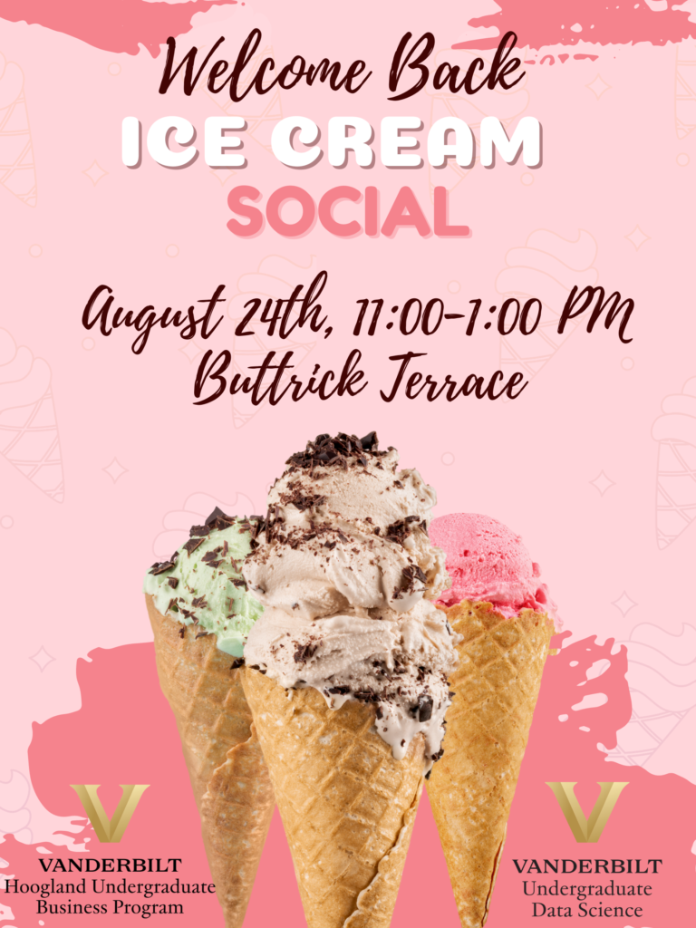 Welcome Back Ice Cream Social | Undergraduate Data Science | Vanderbilt ...