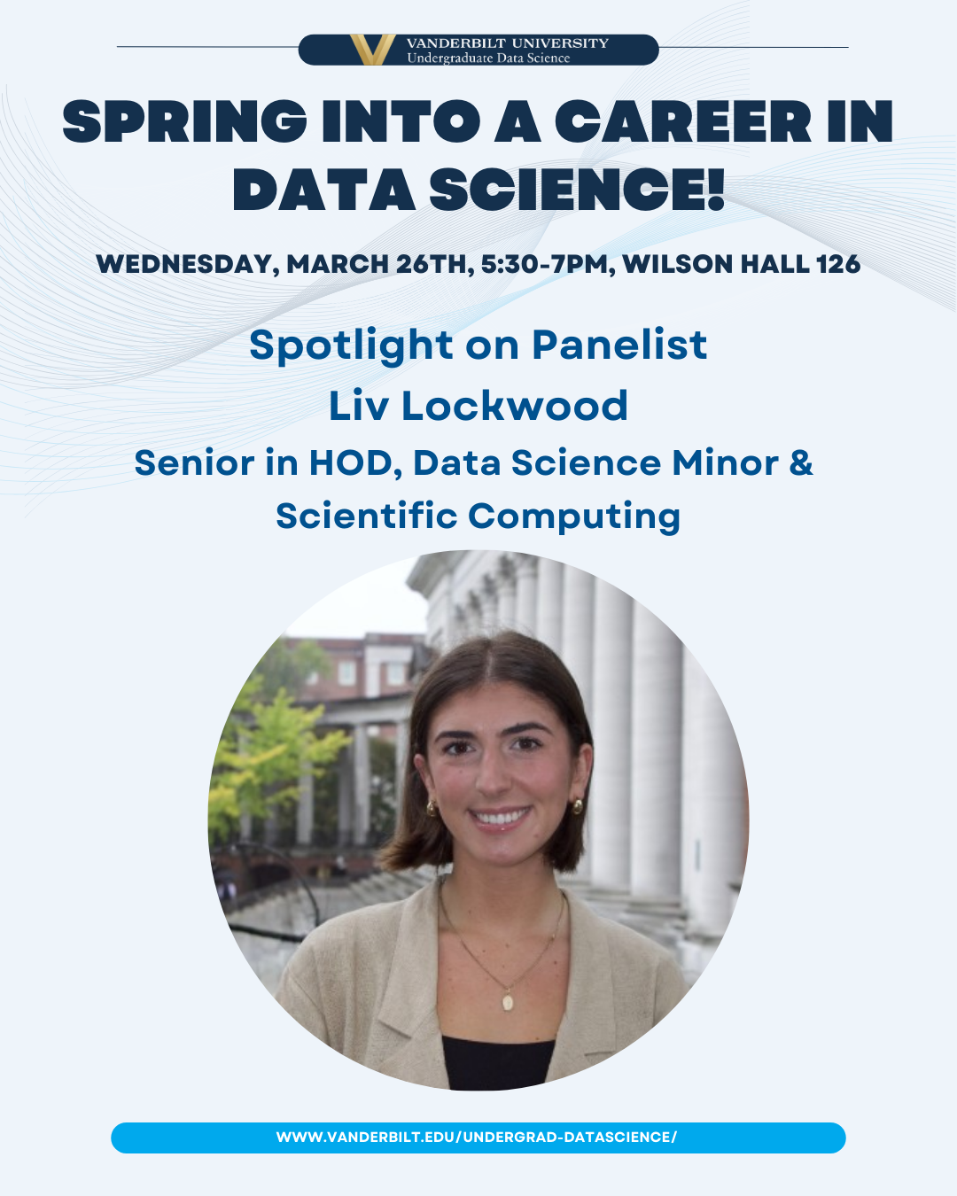 Spring Into a Career In Data Science – Spotlight on Panelist Liv Lockwood | Undergraduate Data ...