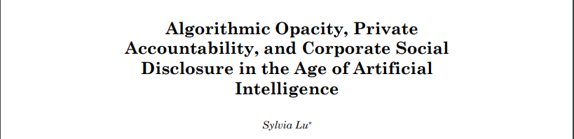 Algorithmic Opacity, Private Accountability, and Corporate Social ...