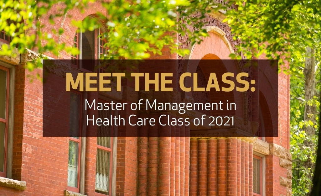 Meet the Vanderbilt Master of Management in Health Care Class of 2021