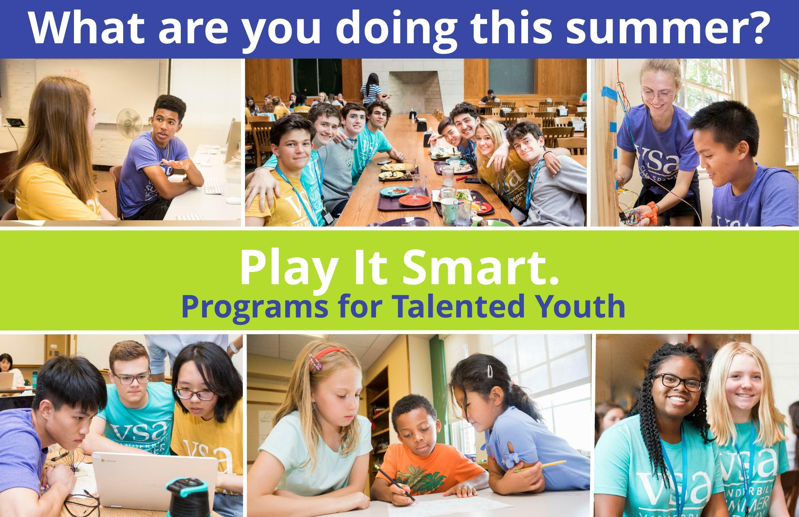 Vanderbilt Programs for Talented Youth accepting applications for ... Vanderbilt Programs for Talented Youth accepting applications for ...