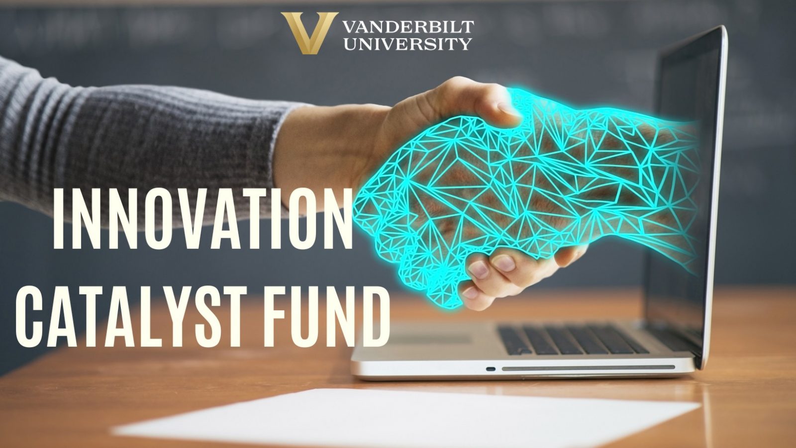 Vanderbilt announces Innovation Catalyst Fund cycle awardees | Vanderbilt University