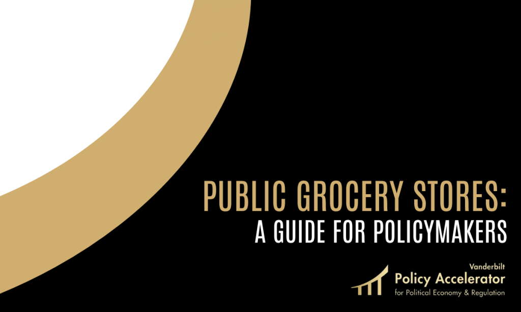 Vanderbilt Law School Students Craft Guide on Public Grocery Stores ... Vanderbilt Law School Students Craft Guide on Public Grocery Stores ...