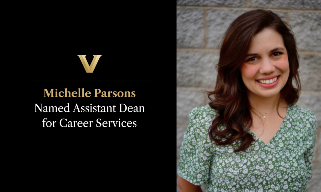 Michelle Parsons Named Assistant Dean for Career Services - Vanderbilt ...