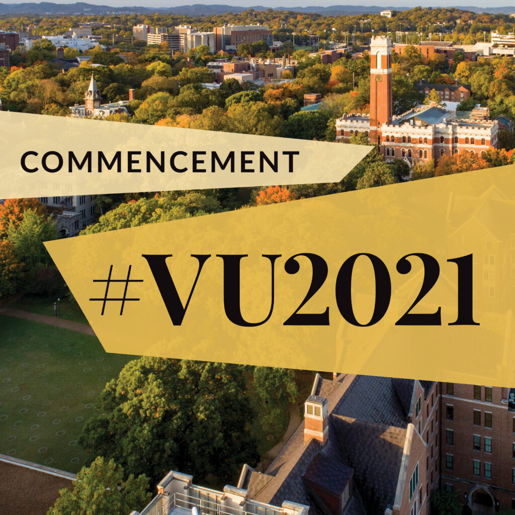 Schedule of Events | Commencement | Vanderbilt University