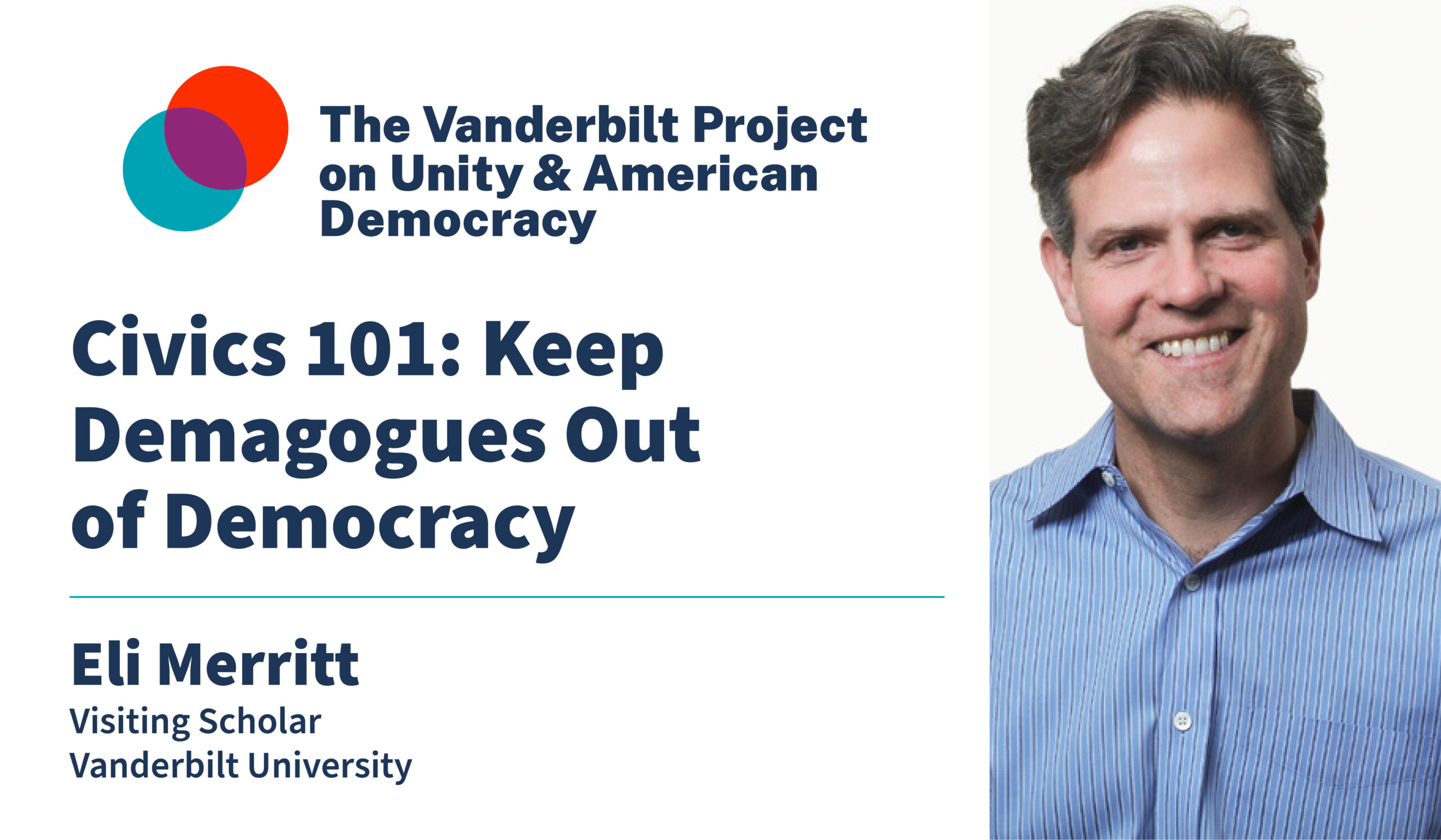 Eli Merritt | The Vanderbilt Project on Unity and American Democracy ...