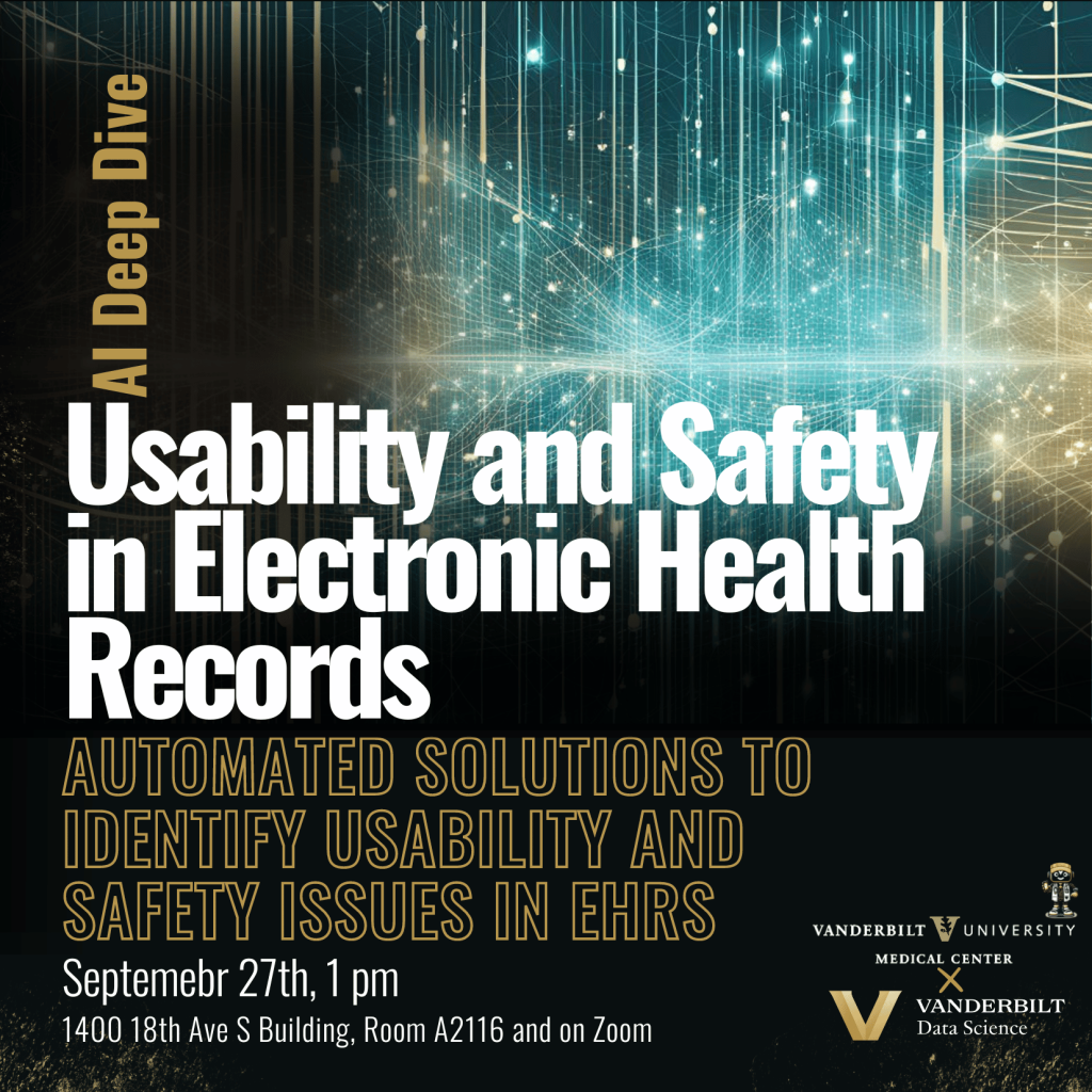AI Deep Dive: Leveraging AI for Usability and Safety in Electronic Health Records - DSIDSI ...