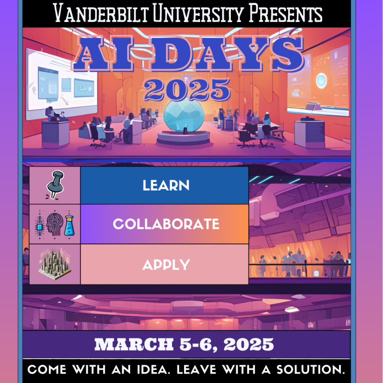 Vanderbilt AI Days 2025: Final Countdown Begins with Exciting New Developments! - DSIDSI ...