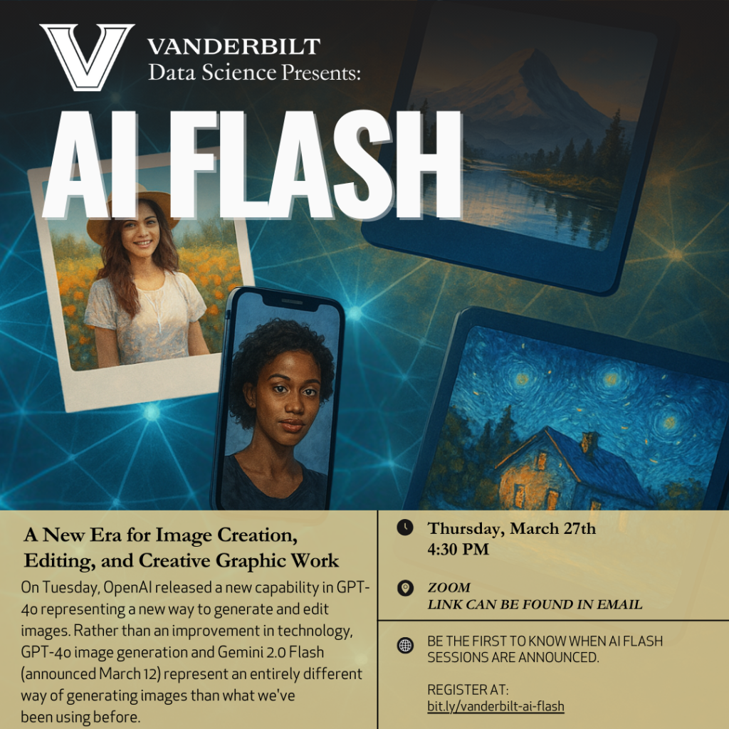 GPT-4o Image Capabilities Unlock Next-Gen Multimodal Creativity | DSI | Vanderbilt University