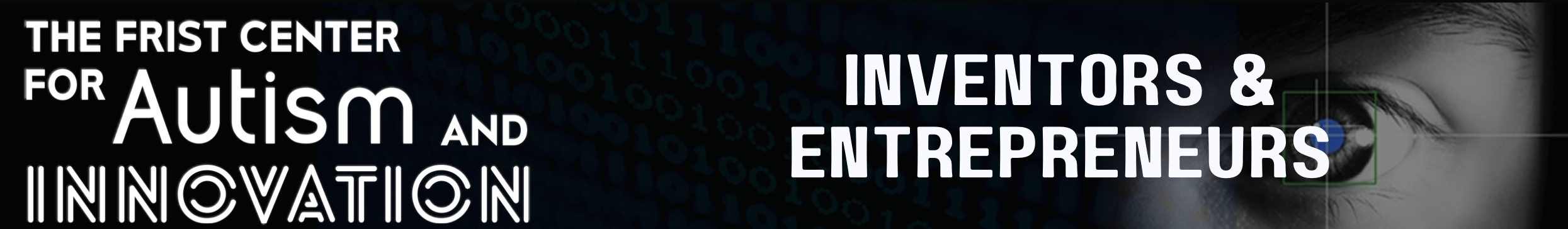 Inventors and Entrepreneurs | Frist Center for Autism and Innovation ...